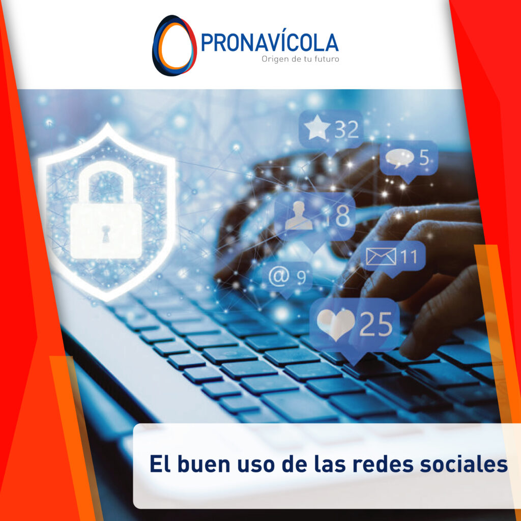 El buen uso de las redes sociales – Pronavicola
